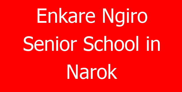Enkare Ngiro Senior School Archives - Newsblaze.co.ke