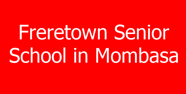 Freretown Senior School Archives - Newsblaze.co.ke
