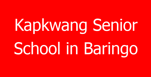 Kapkwang Senior School in Baringo - Newsblaze.co.ke