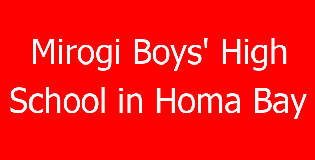 Mirogi Boys' High School Archives - Newsblaze.co.ke